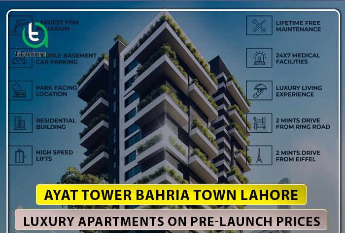 Ayat Tower: Flat Discount on Bookings | Bahria Town Lahore - Titanium Agency